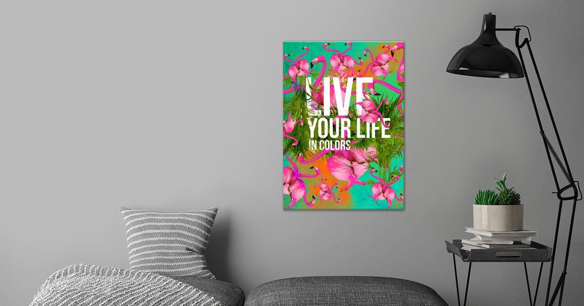'Live your life' Poster by Eleaxart | Displate