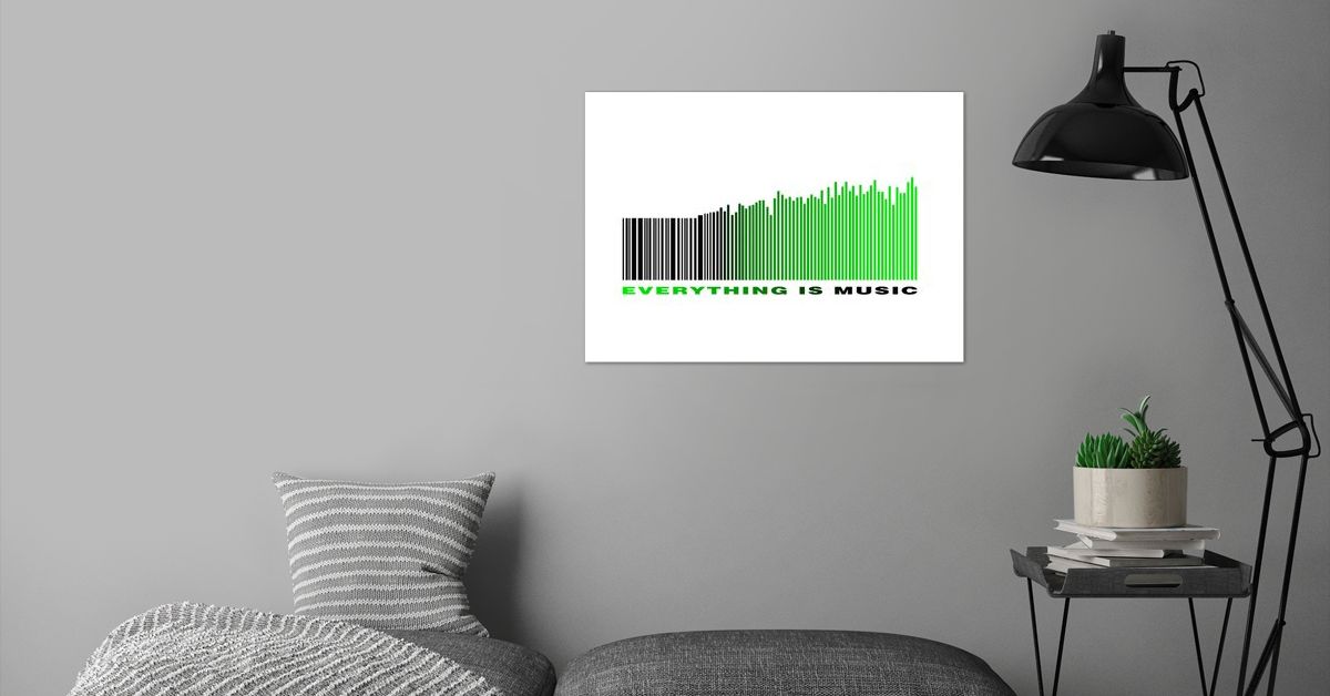 'Everything is music | green' Poster by eDrawings 38 | Displate