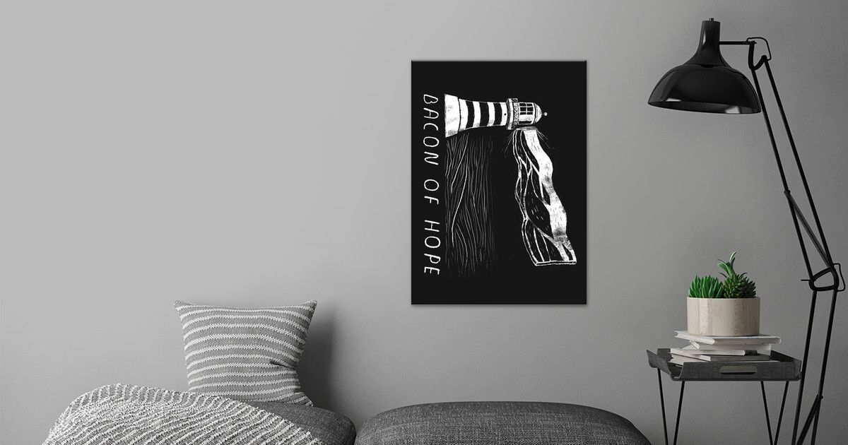 'bacon of hope' Poster by Louis roskosch | Displate