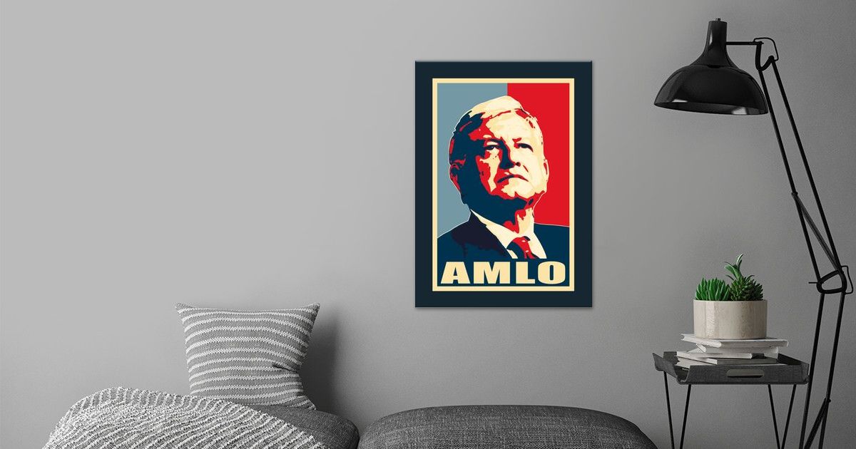 'Amlo President Of Mexico' Poster by Filip Hellman | Displate