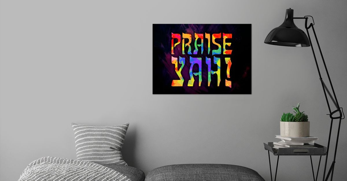 'Praise Yah Hebrew Israeli' Poster by RAWWR | Displate