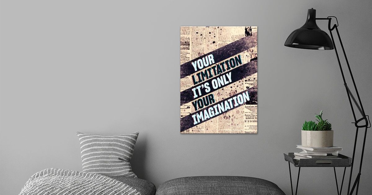 'Your Limitation' Poster by Is Rough | Displate