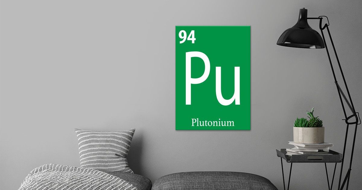 'Plutonium ' Poster by Karen Foley | Displate