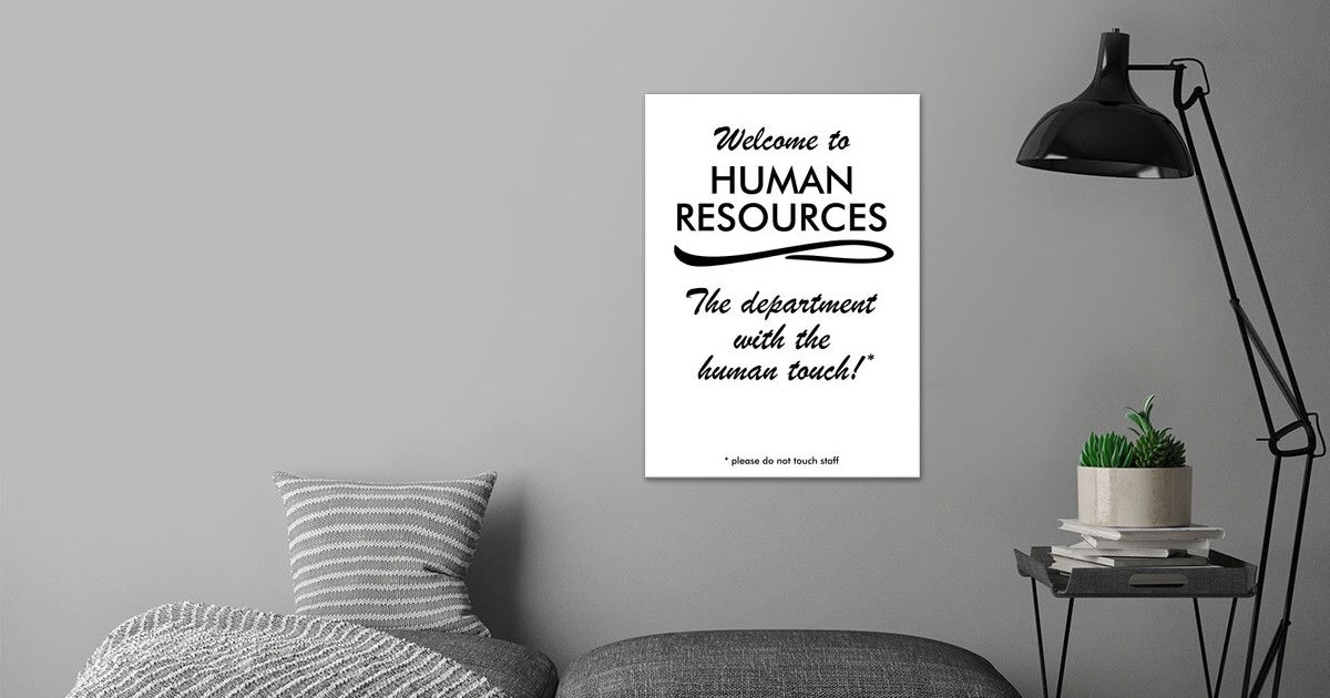 'Human Resources Funny ' Poster by Atomic Chinook | Displate