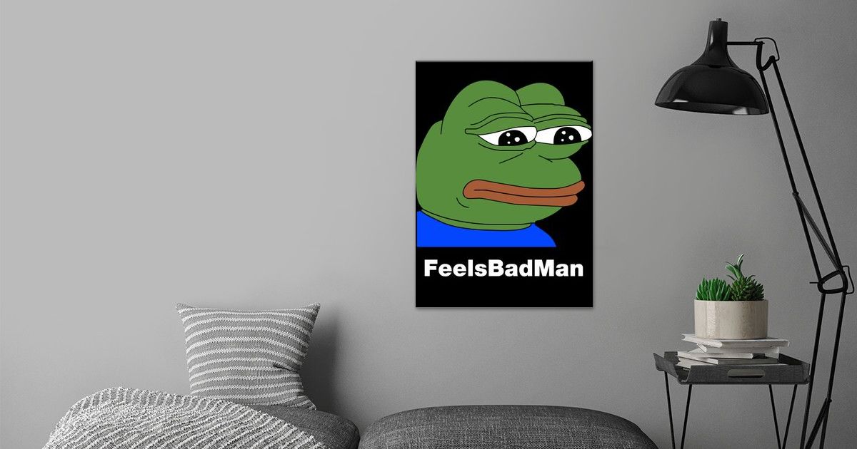 'FeelsBadMan Funny Emote' Poster by Husti | Displate