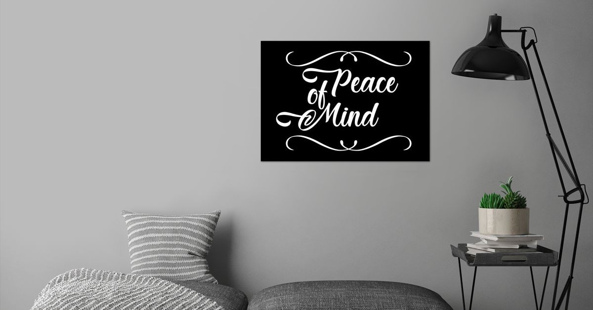 'Peace of mind' Poster by bananadesign | Displate