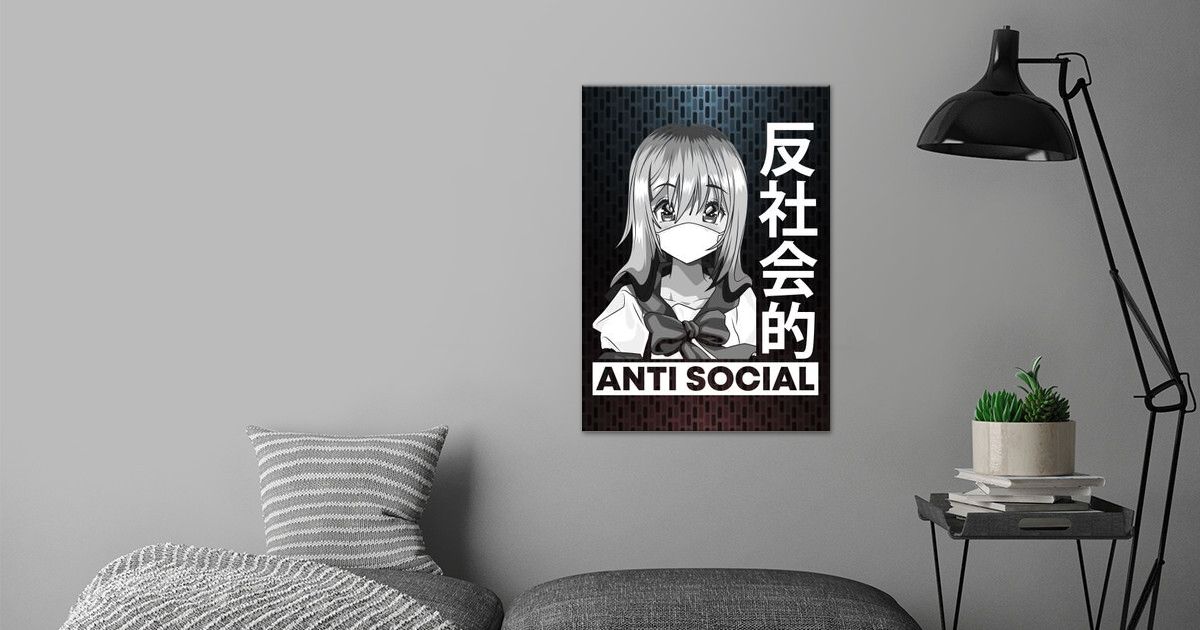 'Anti Social Anime' Poster by Saphira Design | Displate