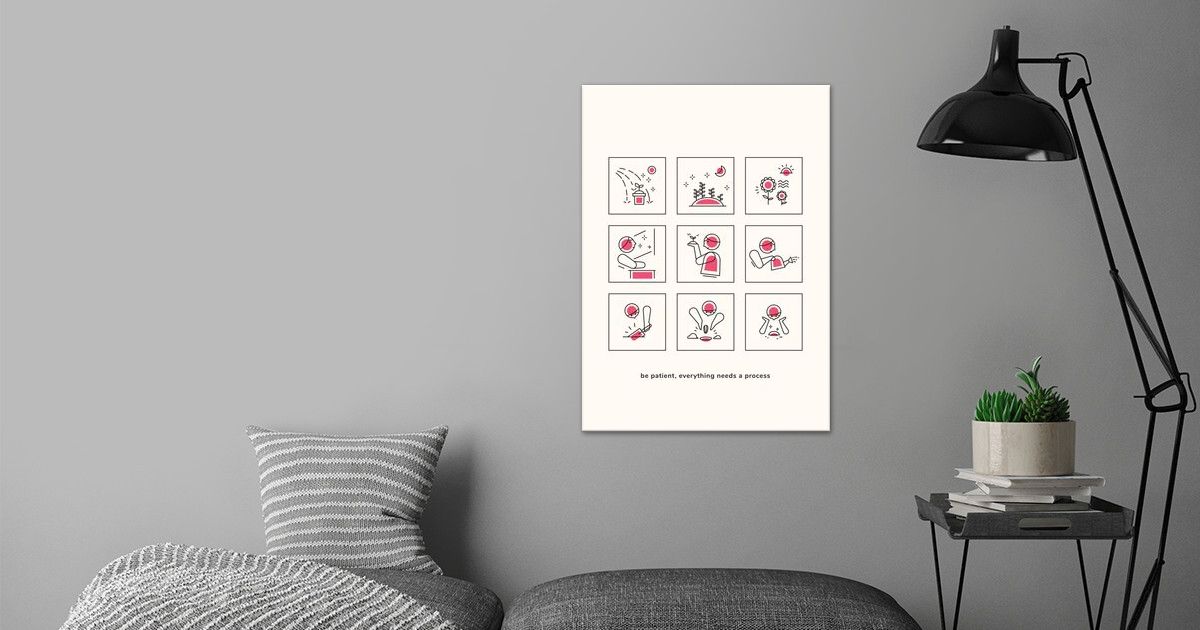 'Everything need a process' Poster by Sakana Illustration | Displate
