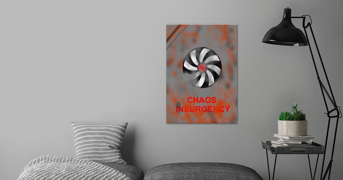 'Chaos insurgency' Poster by nathan tallonMercier | Displate