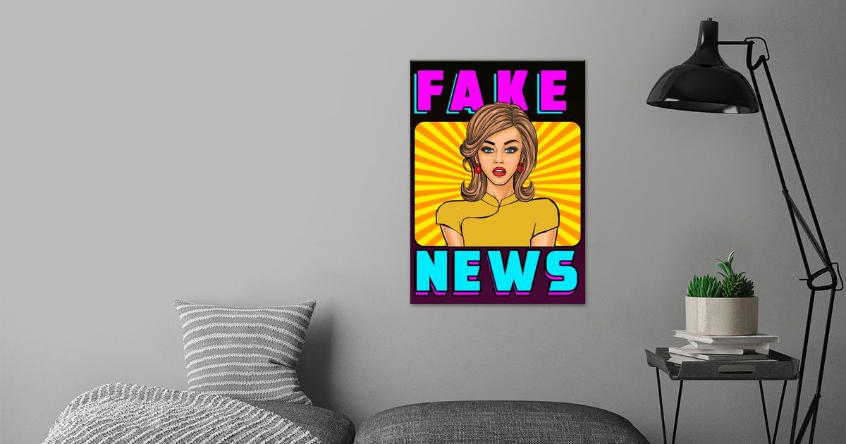 'FAKE NEWS' Poster by theanomalius | Displate