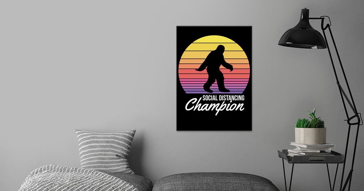 'Social Distancing Champion' Poster by TurSmartDesigns | Displate