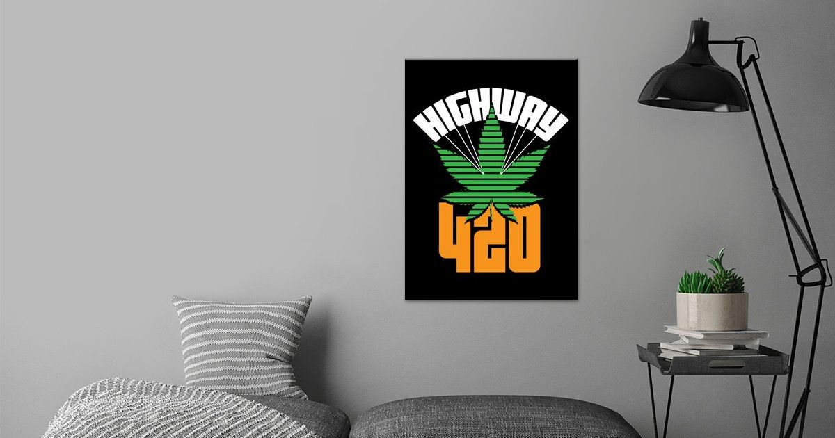 'Highway 420' Poster by AaronBaron | Displate
