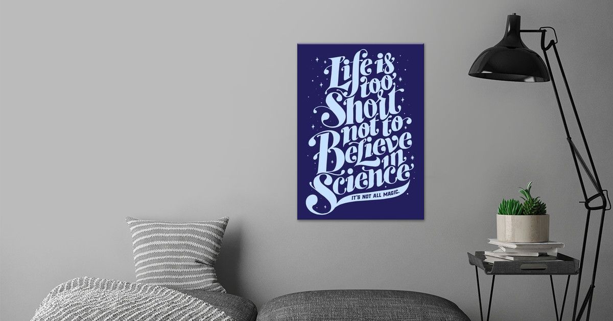 'Life it Too Short' Poster by Anthony Brian Villafuerte | Displate