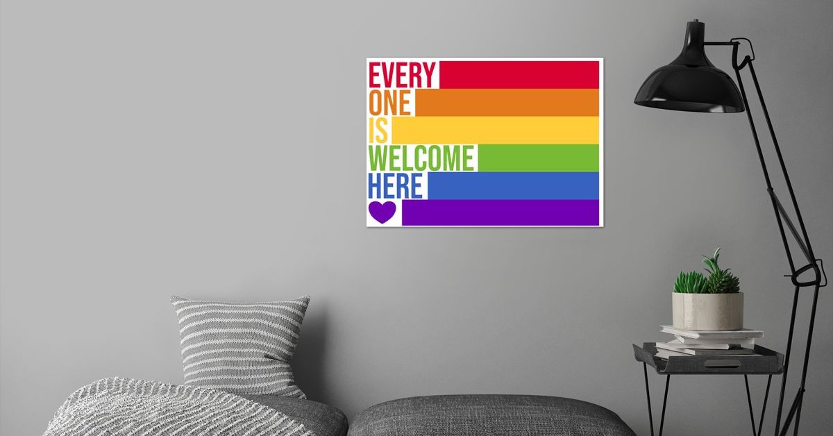 'Everyone Is Welcome Here' Poster by afdesign | Displate