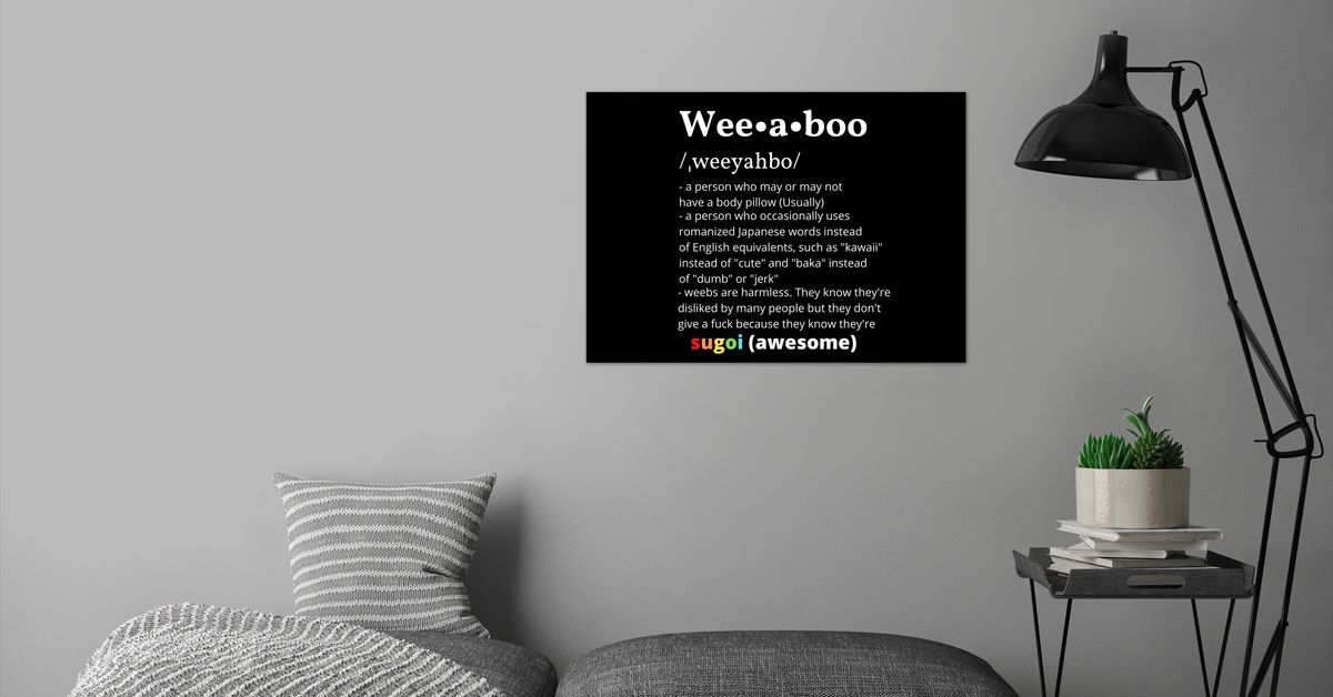 'Weeaboo Definition' Poster by Caesar | Displate