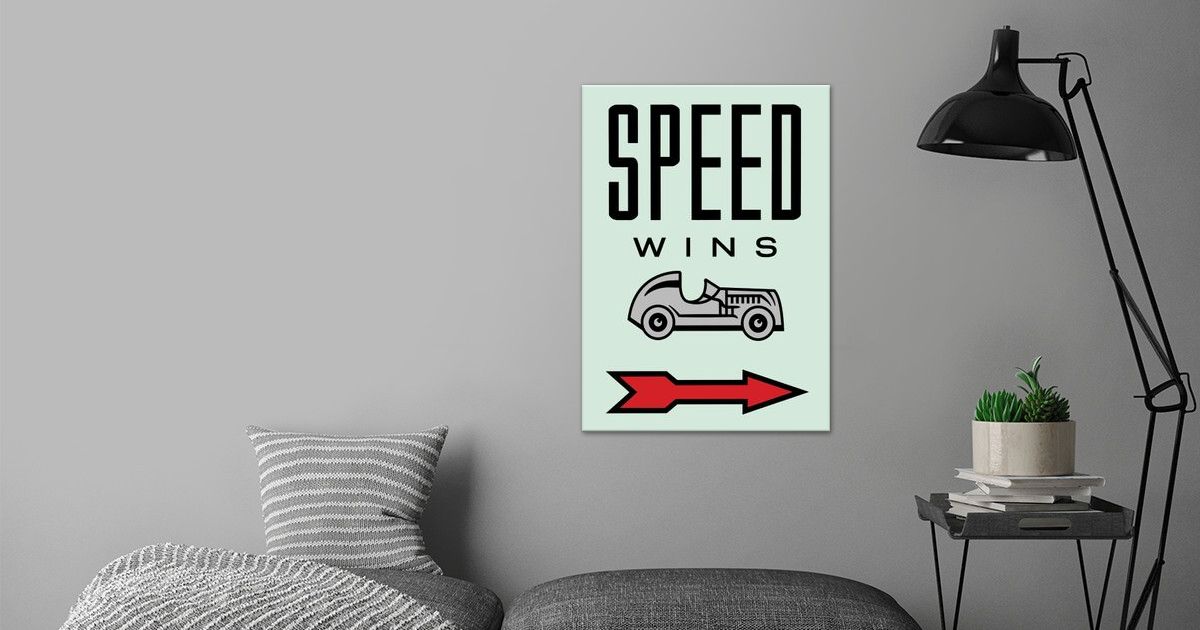 'Speed Wins' Poster by Design House | Displate