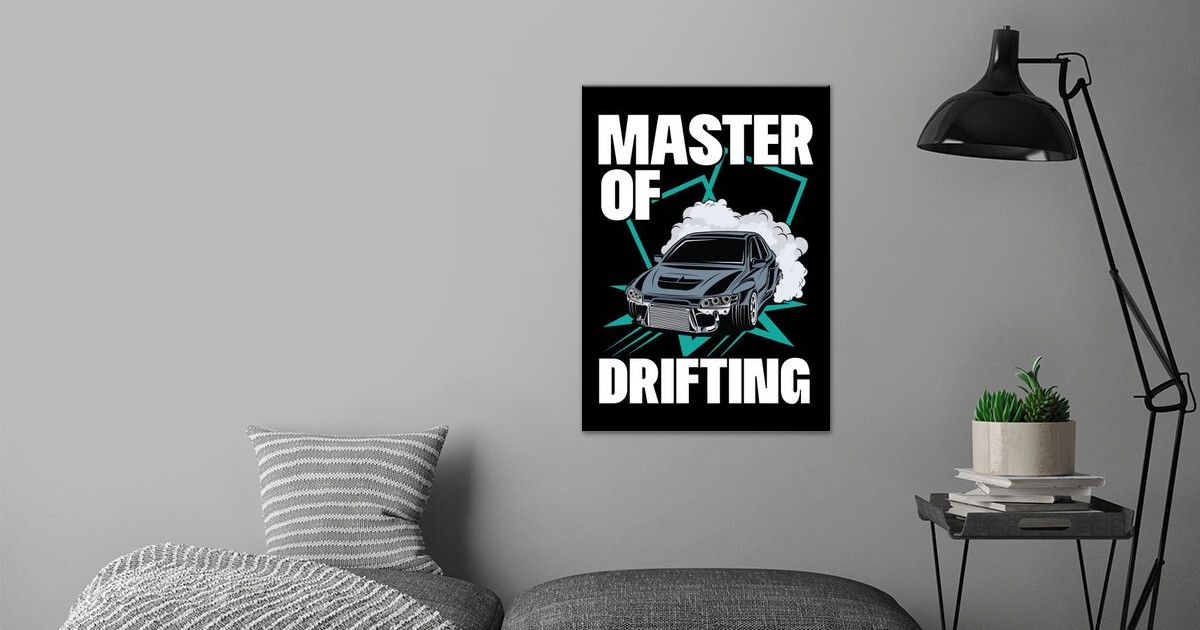 'Master of Drifting Drifter' Poster by Bernie Bernecker | Displate