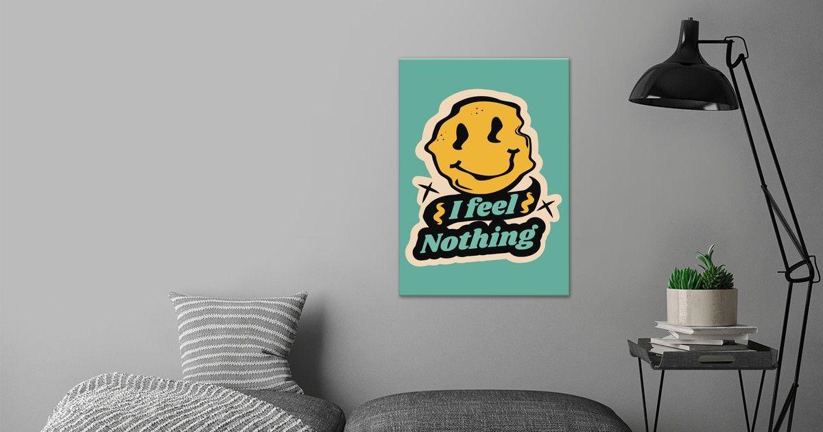 'I FEEL NOTHING' Poster by Kill2Kill | Displate