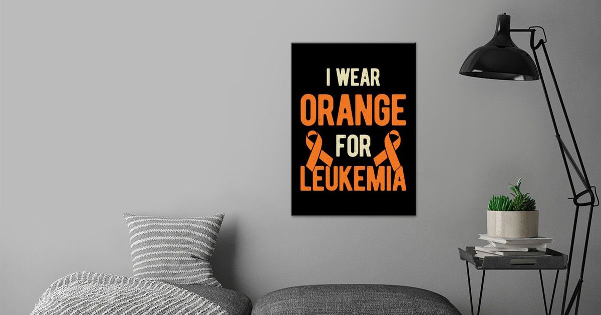 'Leukemia Awareness' Poster by Visualz | Displate