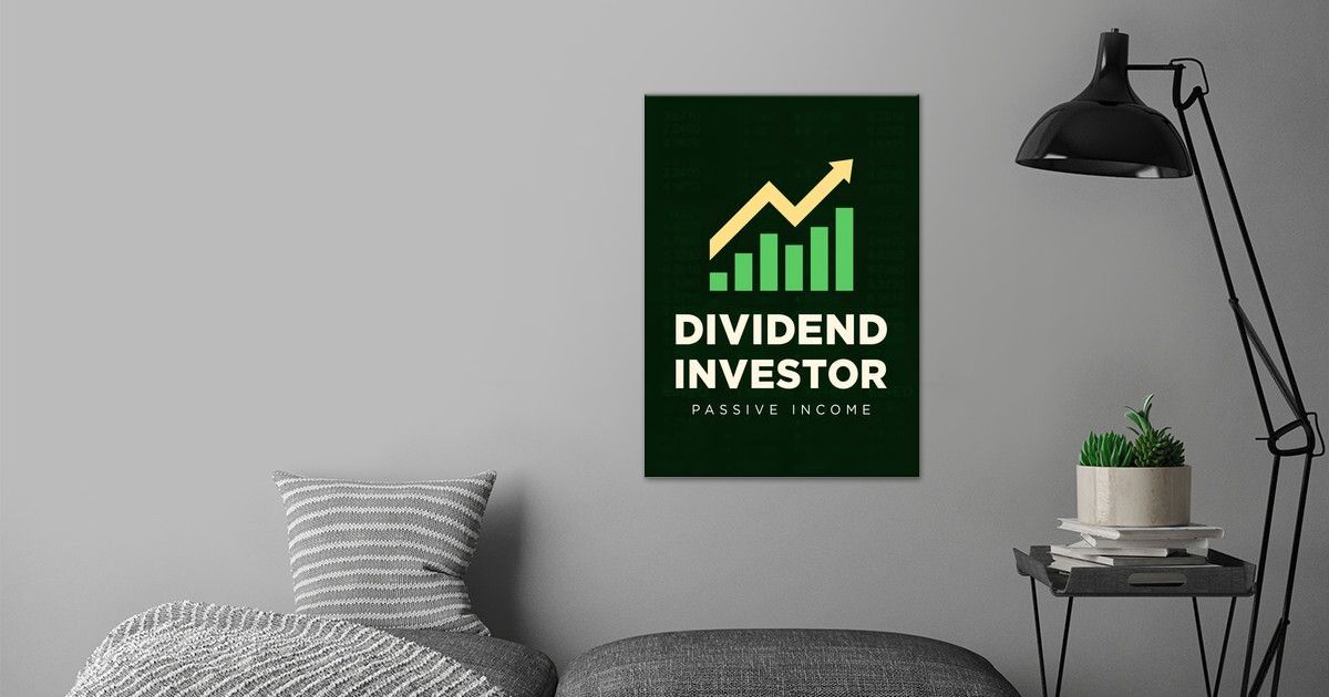 'Dividend Investor Chart' Poster by 84PixelDesign | Displate