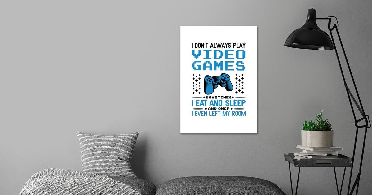 'Gamer Video Games Gaming' Poster by to42 | Displate