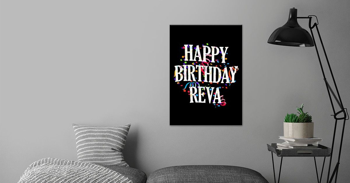 'Happy Birthday Reva' Poster by royalsigns | Displate