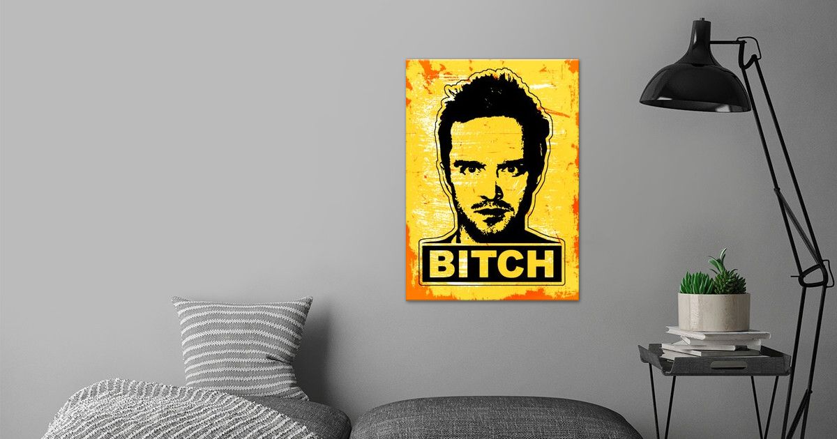 Bitch Jesse Pinkman Poster By Exclusive Posters Displate Displate