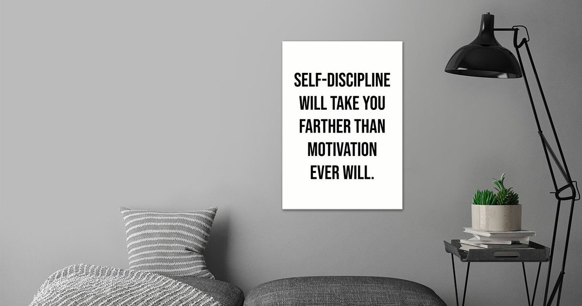 'Self Discipline' Poster by CHAN | Displate