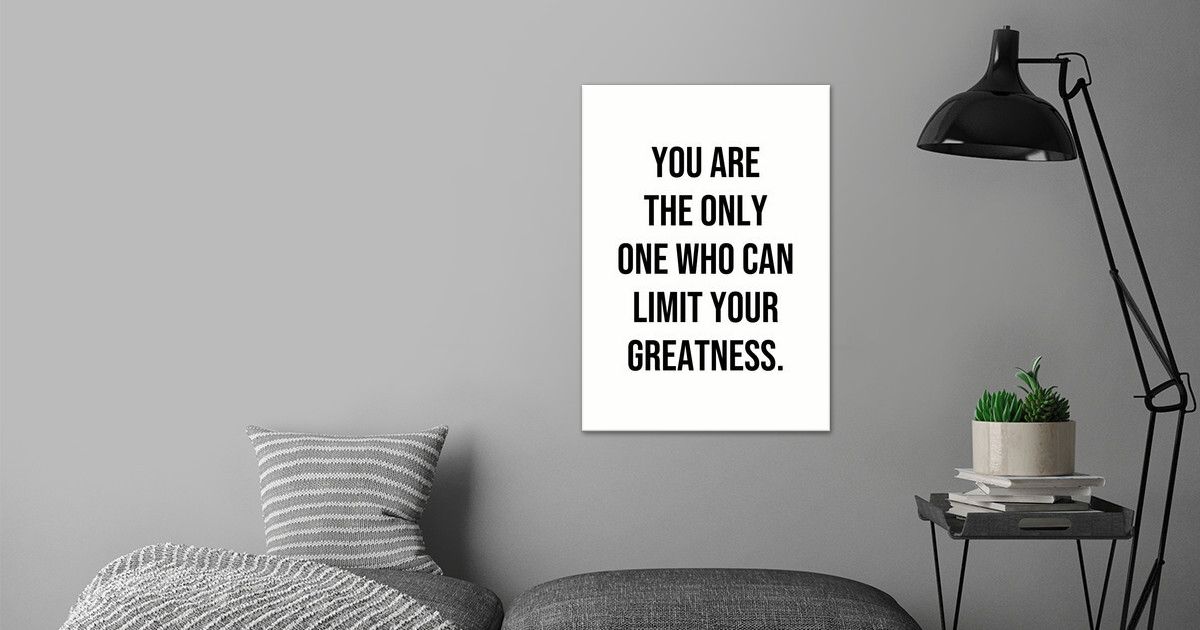 'You Are Your Only Limit' Poster by CHAN | Displate