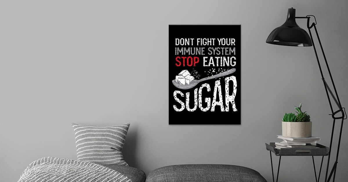 'No Added Sugar Health Food' Poster by AaronBaron | Displate
