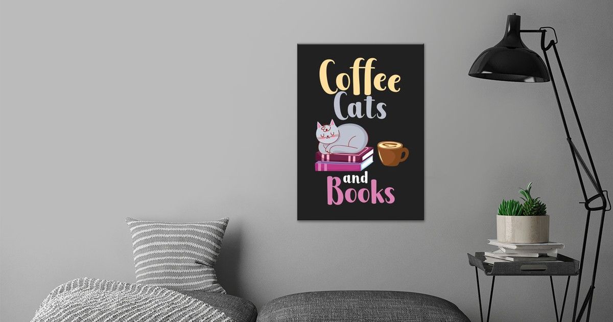 'Coffee Cats Books' Poster by maxdesign | Displate
