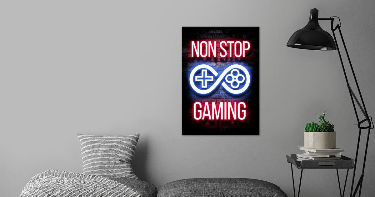 'Non stop gaming quote' Poster by Kitty Kit | Displate