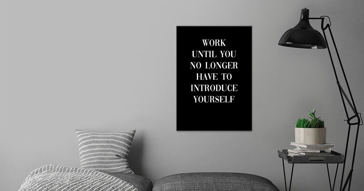 'Work Hard ' Poster by dkDesign | Displate