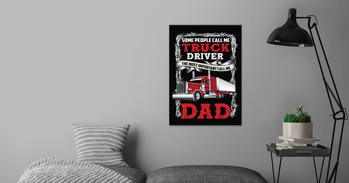 'Trucker Truck Driver Truck' Poster by Statements | Displate