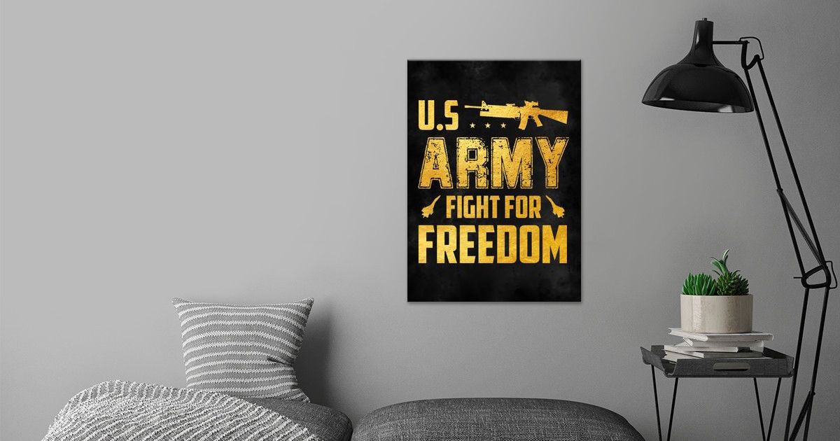 'US army fight for freedom' Poster by Farwell Florentino | Displate