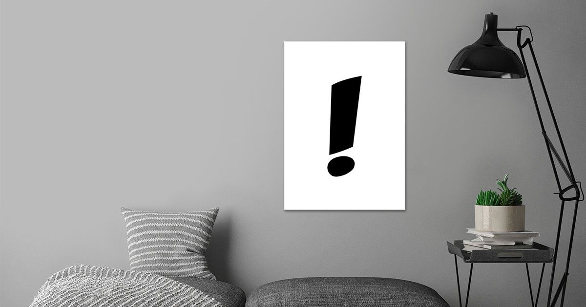 'Exclamation Mark' Poster by Ignite Colour | Displate