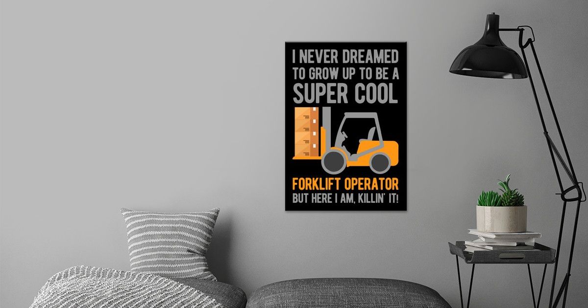 'Funny Forklift Operator' Poster by Visualz | Displate