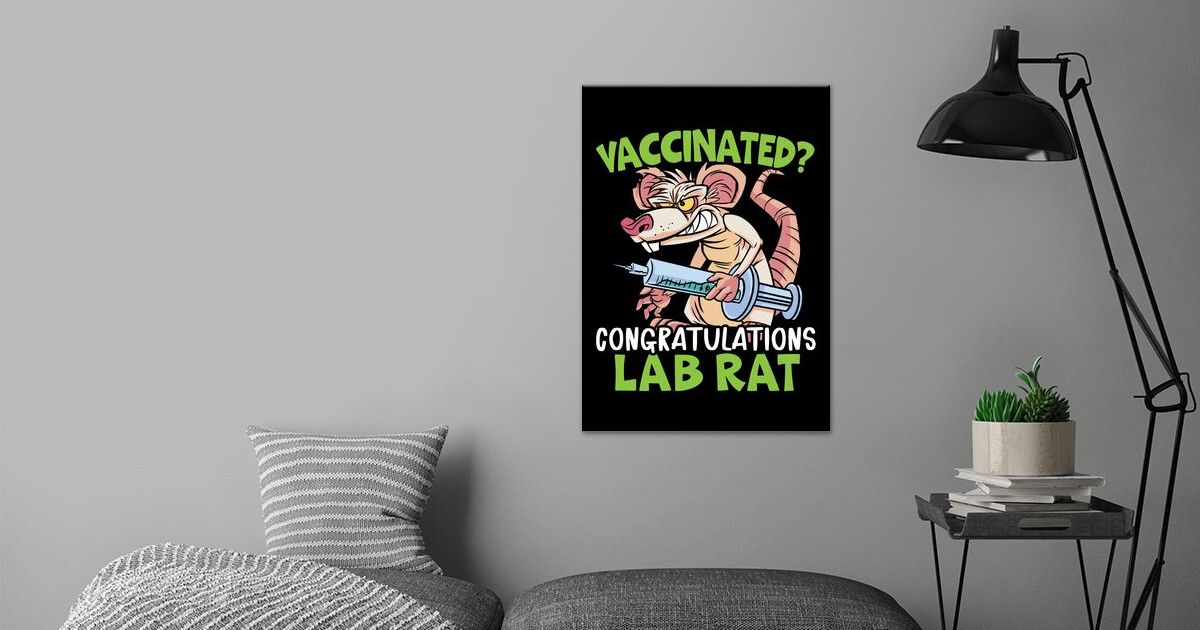'Congratulations Lab Rat' Poster by NAO | Displate