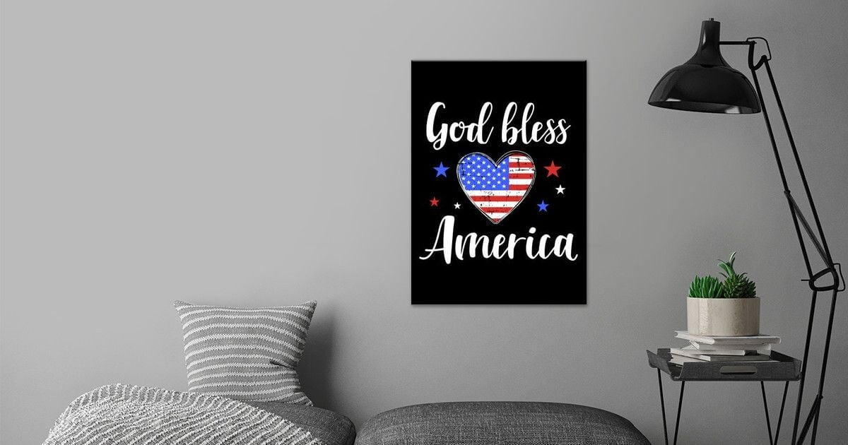 'God bless america for patr' Poster by Designzz | Displate