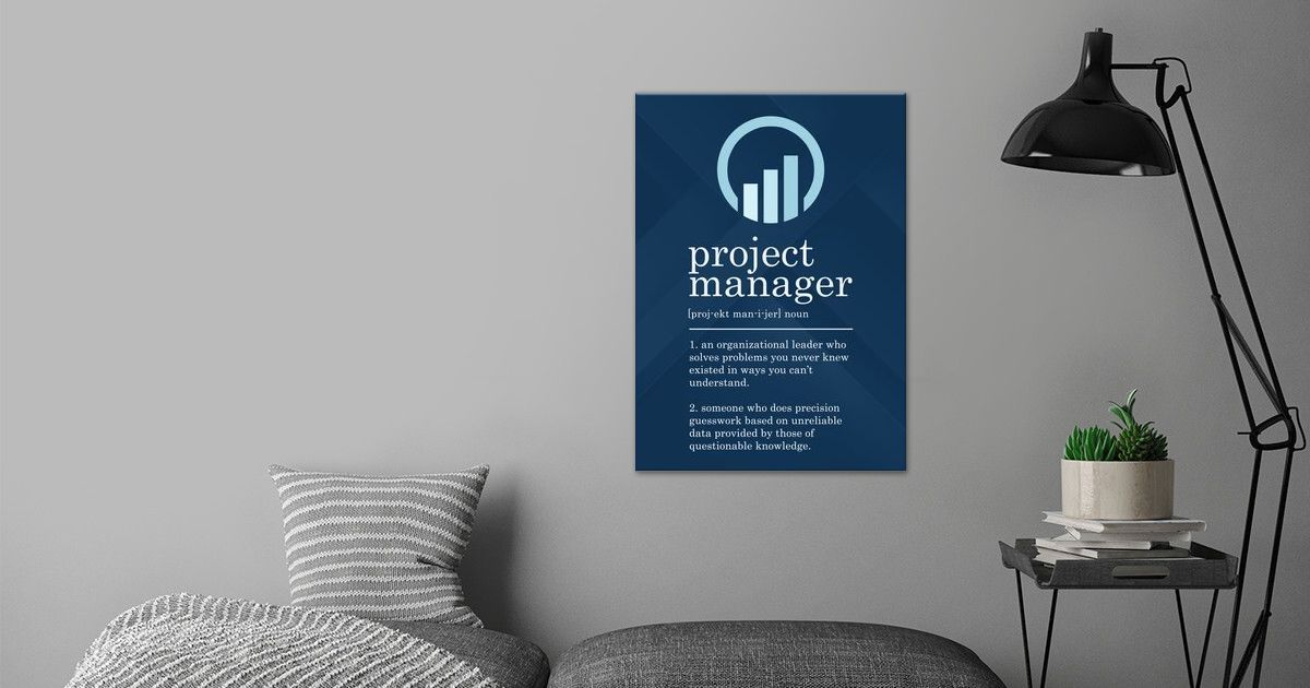 'Project Manager Definition' Poster by 84PixelDesign | Displate