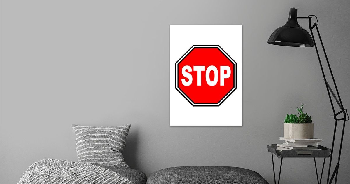 'Typical Stop Sign' Poster by HomeStead Digital | Displate