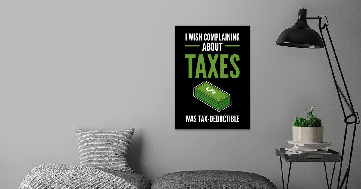 'Tax Deduction' Poster by FunnyGifts | Displate
