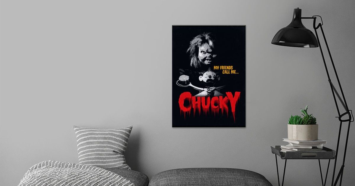 'My friends call me Chucky' Poster by Child's Play | Displate
