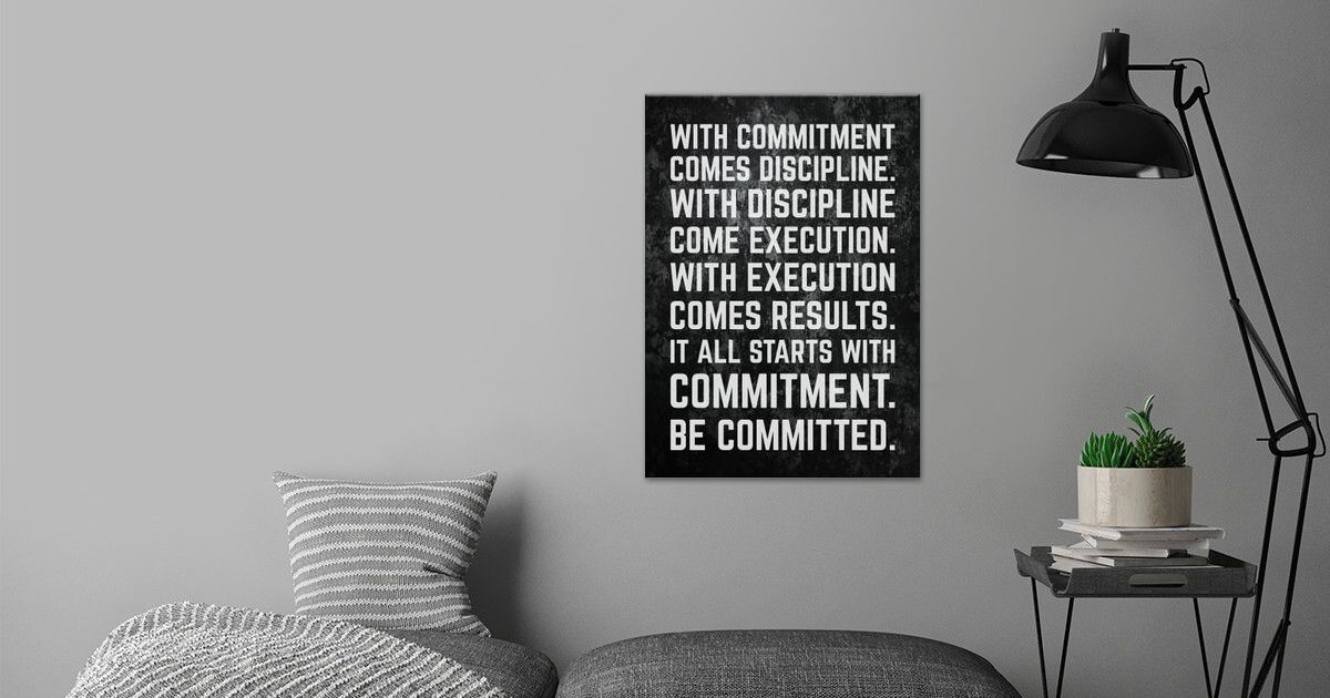 'Be Committed' Poster by albran karan | Displate