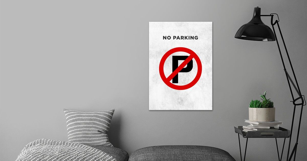 'No Parking' Poster by Poster Collections | Displate