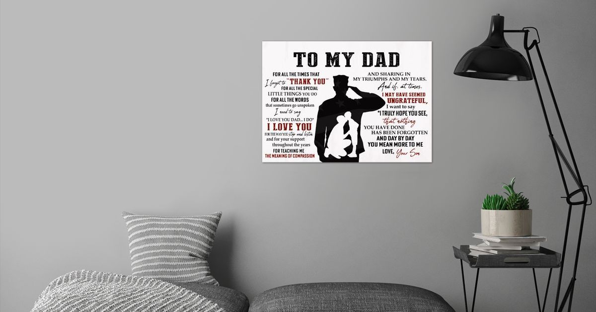 'Father day To My Dad ' Poster by Loves Poster | Displate