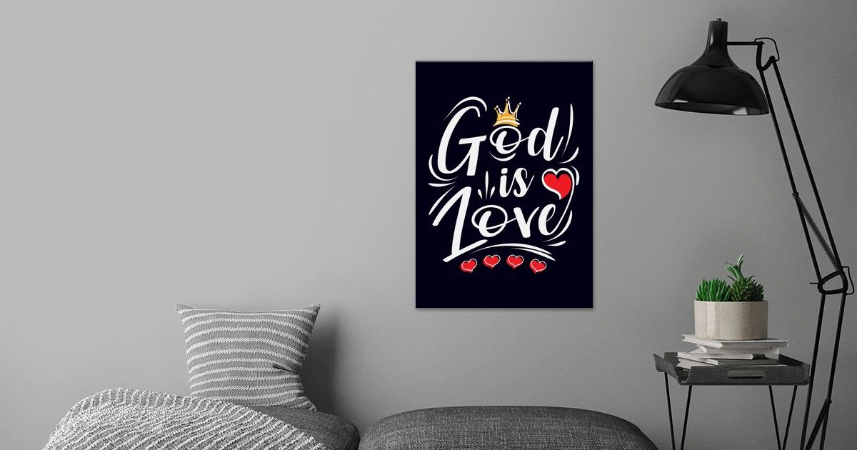 'God is love' Poster by Juka | Displate