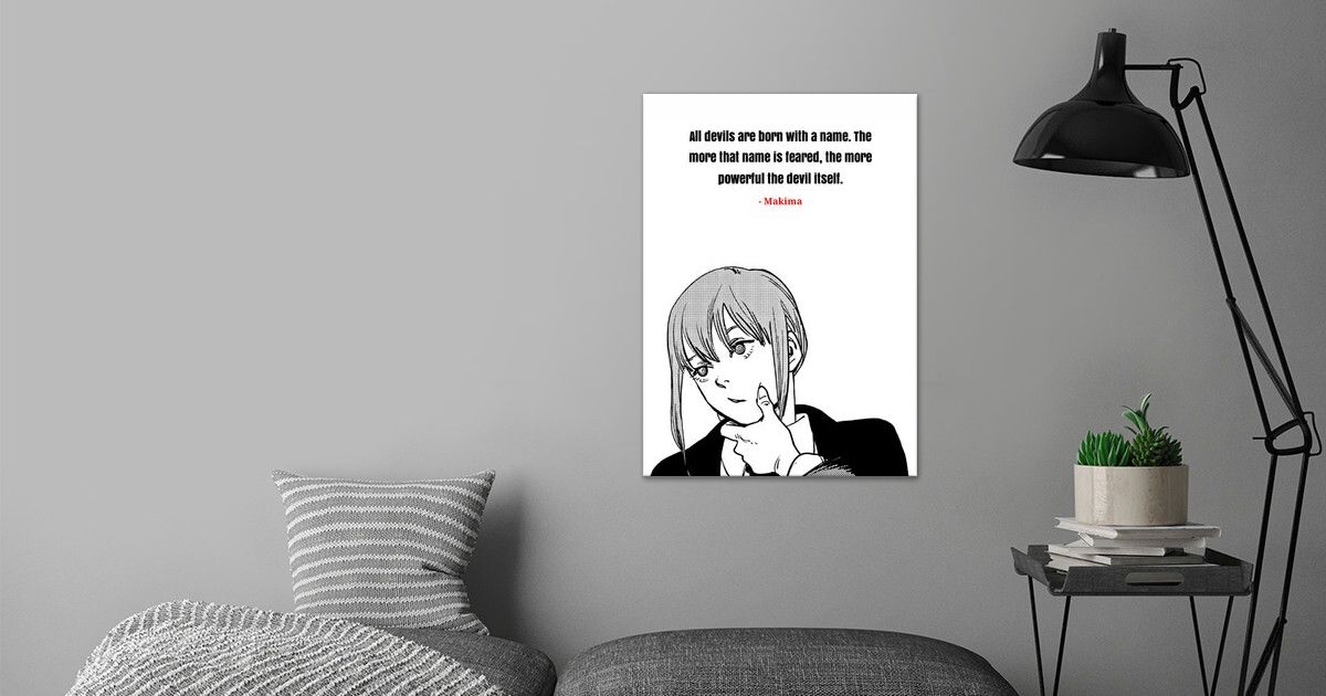 'makima quotes ' Poster by Day1bun Art | Displate
