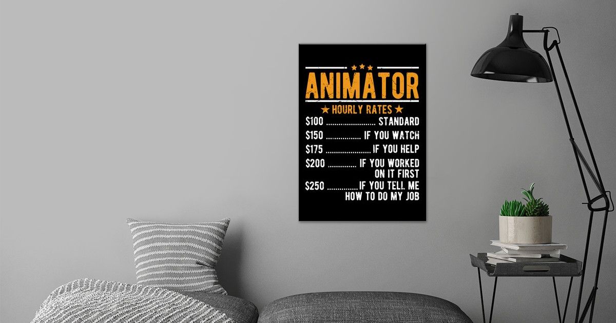 Animator Hourly Rates Poster By Schmugo Displate animator-hourly-rates-poster-by-schmugo-displate