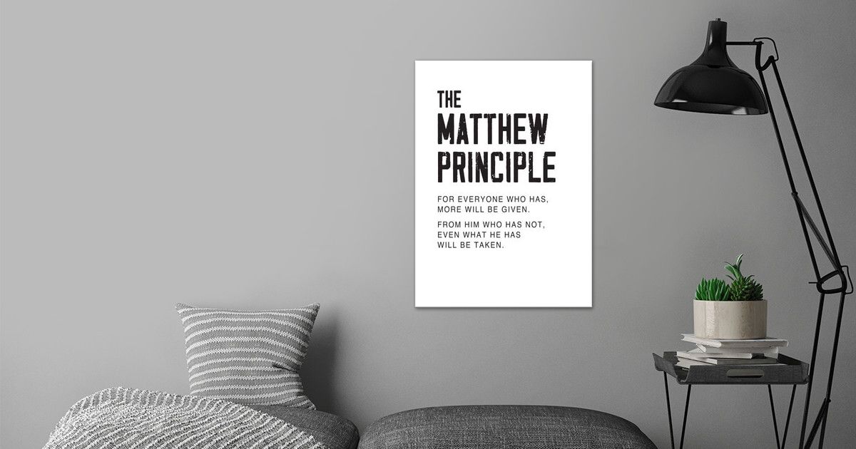 'Matthew Principle Gospel' Poster by Pong Lizardo | Displate